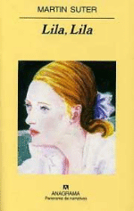 Lila, Lila de Martin Suter | Resumen + Opinión - Mejores libros ...